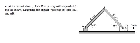 solved at the instant shown block d is moving with a speed