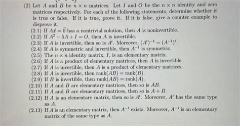 solved 2 let a and b be n×n matrices let i and o be the