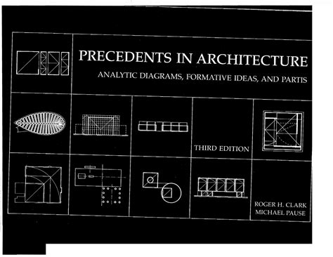 Precedents In Architecture Analytic Diagrams Formative Ideas And Partispdf Precedents In Architecture Analytic Diagrams Formative Ideas And Partispdf