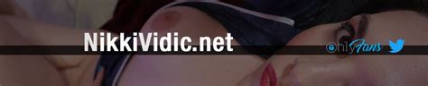 Nikki Vidic Porn Videos Verified Pornstar Profile Pornhub