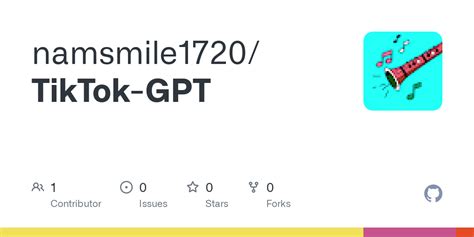 GitHub Namsmile TikTok GPT