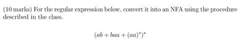 Solved Marks For The Regular Expression Below Convert Chegg