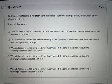 Solved Question 2 2 Pts If Enterococcus Faecalis Is