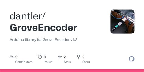 Github Dantlergroveencoder Arduino Library For Grove Encoder V12 Github Dantlergroveencoder Arduino Library For Grove Encoder V12