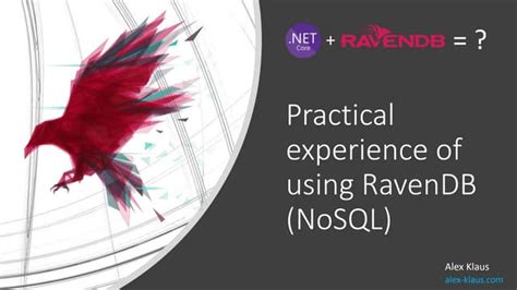 Pragmatic Approach To Nosql Ravendb Net Core Ppt