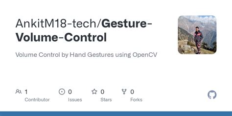 Github Ankitm18 Techgesture Volume Control Volume Control By Hand