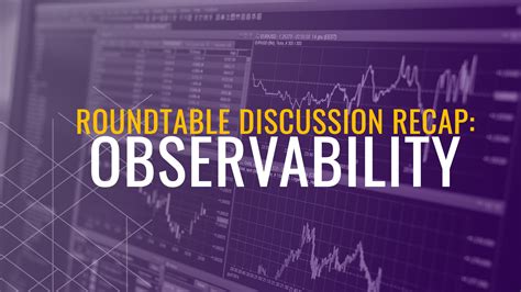 Roundtable Discussion Recap Observability Computer Measurement Group