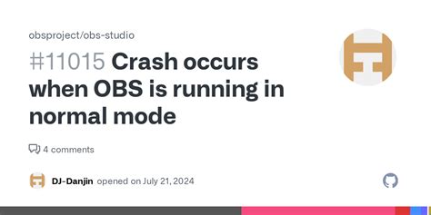 crash occurs when obs is running in normal mode · issue 11015