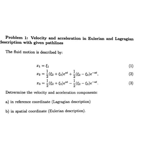 solved problem 1 velocity and acceleration in eulerian and