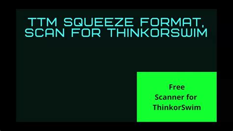 Ttm Squeeze Scan For Thinkorswim Youtube