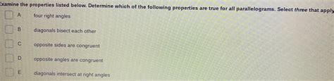 [answered] examine the properties listed below determine which of the
