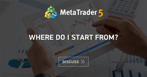 Where Do I Start From Forex Trading Platform General MQL Programming Forum
