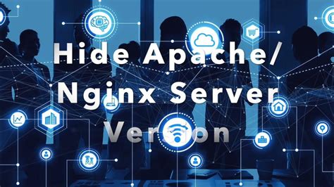 Hide Apache And Nginx Server Version Linux Youtube