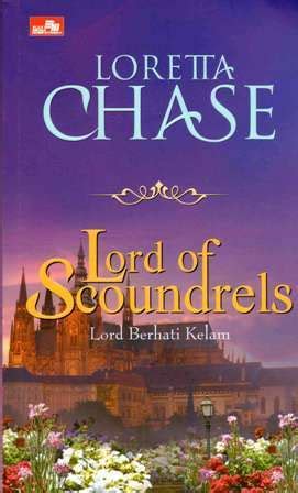 Lord Of Scoundrels Lord Berhati Kelam By Loretta Chase Goodreads