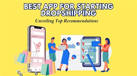 Best App For Starting Dropshipping Unveiling Top Recommendations Subscribed Fyi