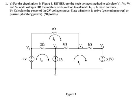 SOLVED Y A For The Circuit Given In Figure EITHER Use The Node Voltages Method To