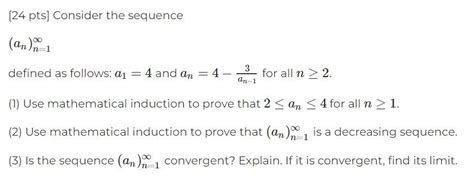Solved 24 Pts Consider The Sequence Ann1∞ Defined As