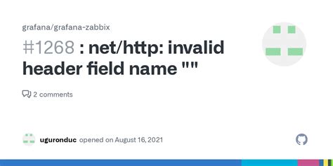 Net Invalid Header Field Name · Issue 1268 · Grafana