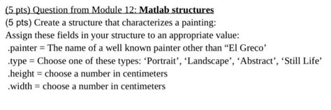 Solved 5 Pts Question From Module 12 Matlab Structures 5