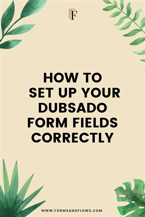 How To Set Up Your Dubsado Form Fields Correctly Do Your Dubsado Form