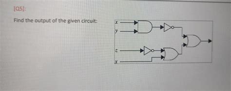 Solved Find The Output Of The Given Circuit Chegg