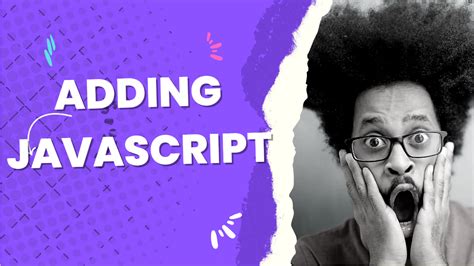 Adding Javascript To The Page Showwcase