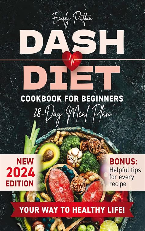 New Dash Diet Cookbook For Beginners Your Complete Solution For