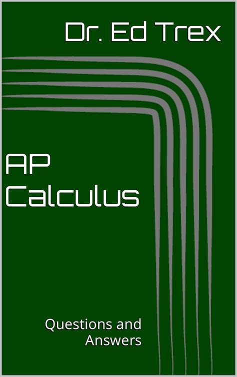 Ap Calculus Questions And Answers Advanced Mastery Series