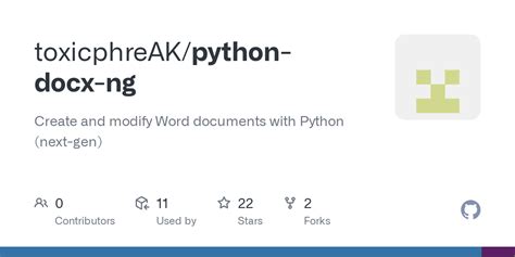github toxicphreak python docx ng create and modify word documents with python next gen