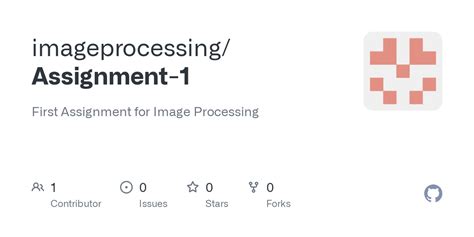Github Imageprocessingassignment 1 First Assignment For Image