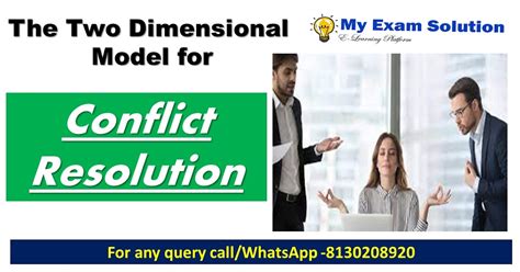 The Two Dimensional Model For Conflict Resolution My Exam Solution