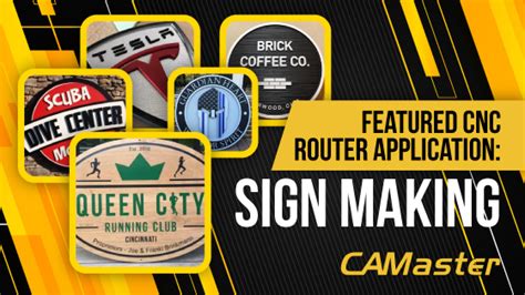 Sign Making Featured CNC Router Application CAMaster