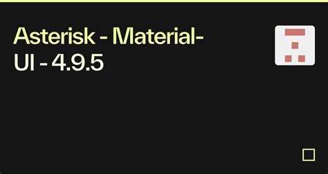 Asterisk Material Ui 495 Codesandbox