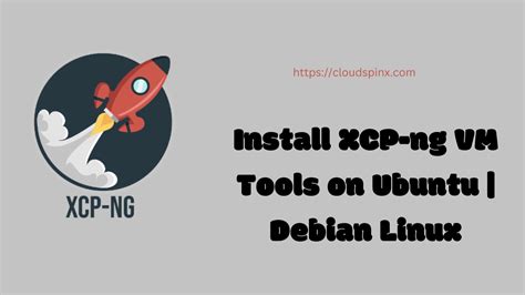 install xcp ng vm tools on ubuntu debian linux cloudspinx