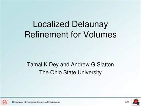 Ppt Localized Delaunay Refinement For Volumes Powerpoint Presentation