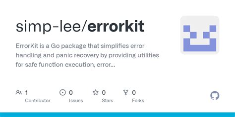 github simp lee errorkit errorkit is a go package that simplifies error handling and panic