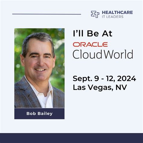 Bob Bailey On Linkedin Oracle Cloudworld
