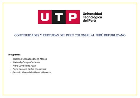 S1 S1w Continuidades Y Rupturas Del PerÚ Colonial Al PerÚ Republicano