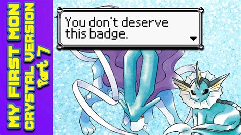 A Wild Suicune Appears My First Mon Crystal Version Pt 7 Youtube