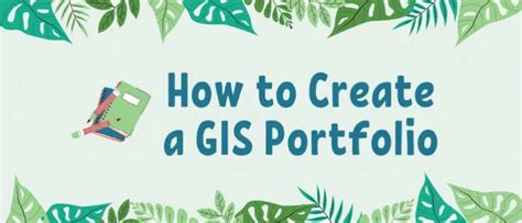 How To Create A Gis Portfolio — 8 Key Points Portfolio Examples