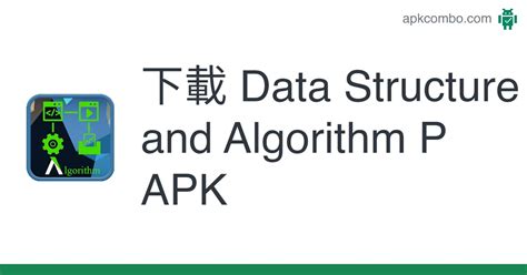 Data Structure And Algorithm P Apk Android App 免費下載