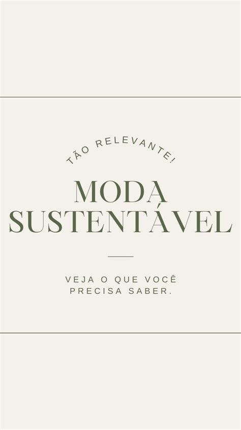 Moda Sustentável Moda Sustentável Moda Detalhes De Moda