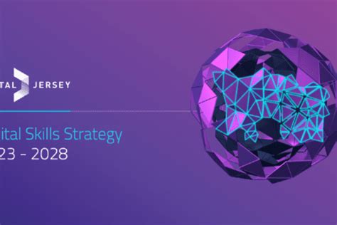 Digital Skills Strategy 2023 2028 Digital Jersey