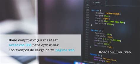 comprimir y minimizar ficheros css herramientas para hacerlo fácil