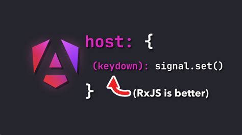 Why Im Still Using Rxjs Not Signals For Host Binding In Angular Youtube