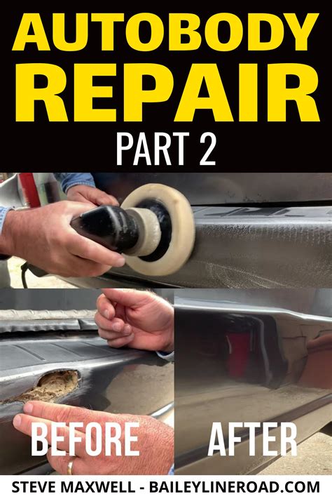How To Do Autobody Repair A Detailed Video Tutorial Part 2 Of 2 Auto Body Repair Auto Body