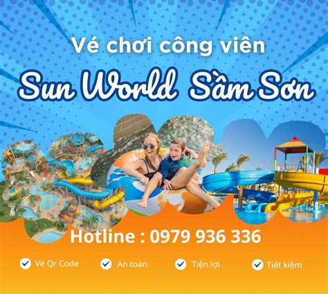 Vé Chơi Công Viên Sunworld Sầm Sơn Sam Son