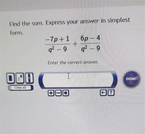 Solved Find The Sum Express Your Answer In Simplest Form