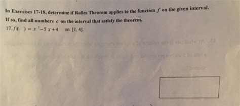 Solved In Exercises Determine If Rolles Theorem Chegg Com