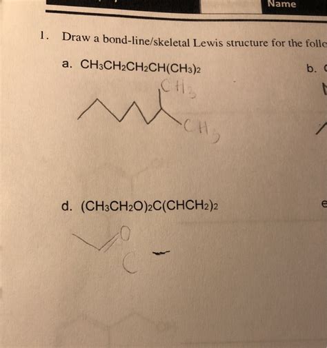 Solved Name Draw A Bond Line Skeletal Lewis Structure For